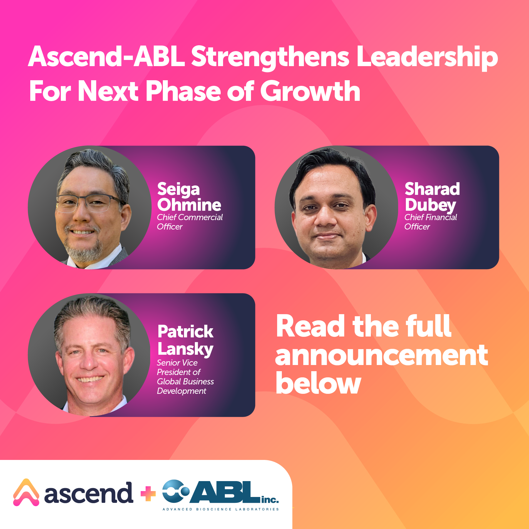 Ascend-ABL Further Strengthens Executive Team